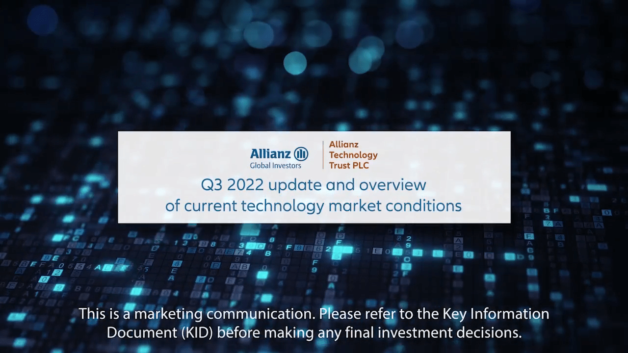 Allianz Technology Trust Q3 2022 Update and Sector Outlook
