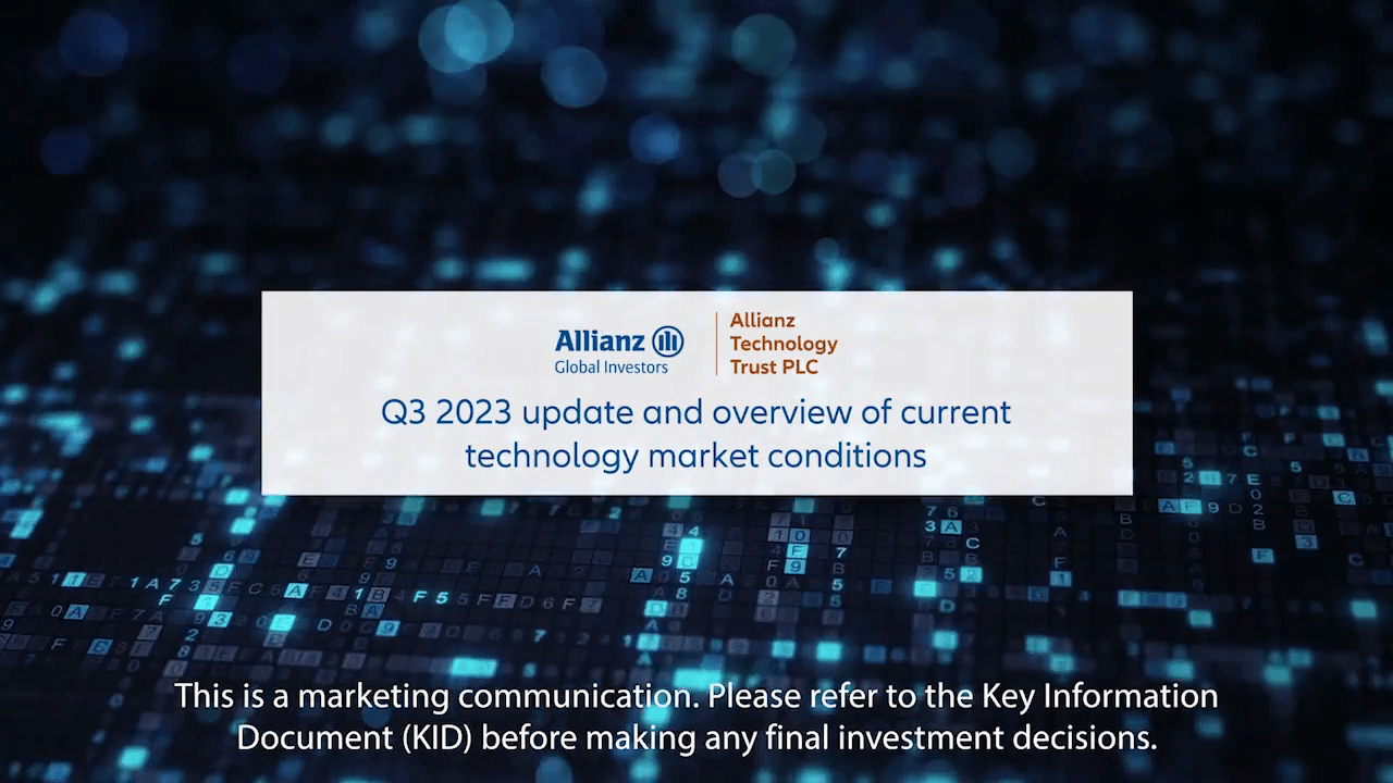 Allianz Technology Trust Q3 2023 Update and Sector Outlook | Allianz Technology Trust